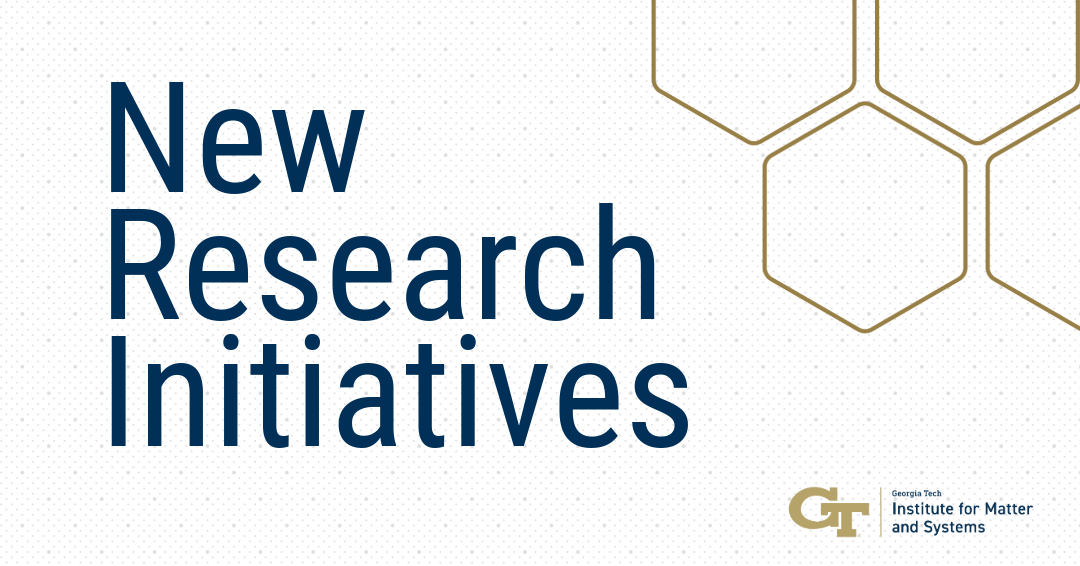 IMS Funds New Research Initiatives | School of Electrical and Computer ...